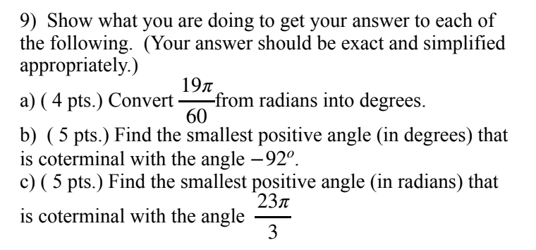 Solved 9) Show what you are doing to get your answer to each | Chegg.com
