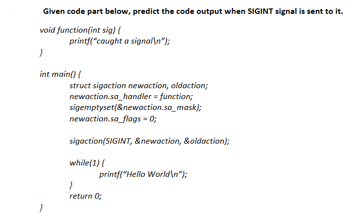 Solved Given code part below, predict the code output when | Chegg.com