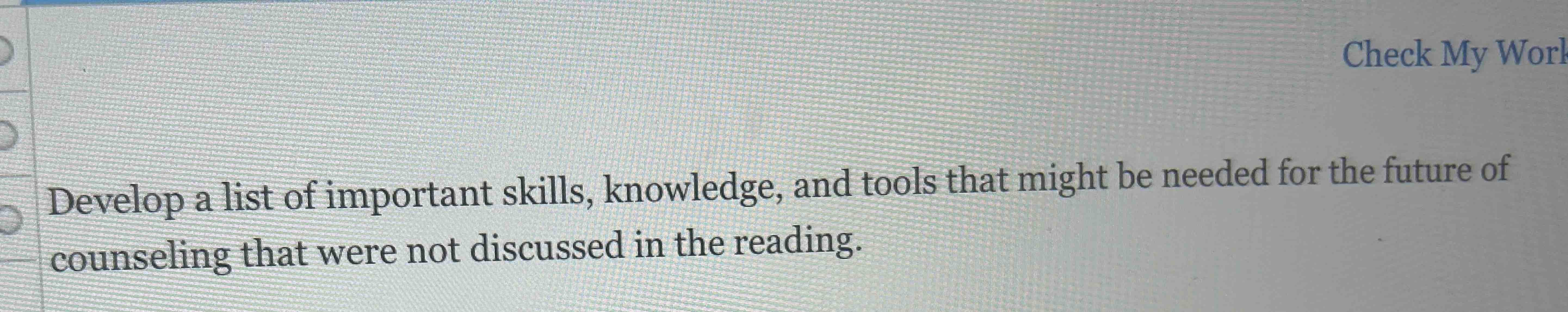 Solved Develop a list of important skills, knowledge, and | Chegg.com