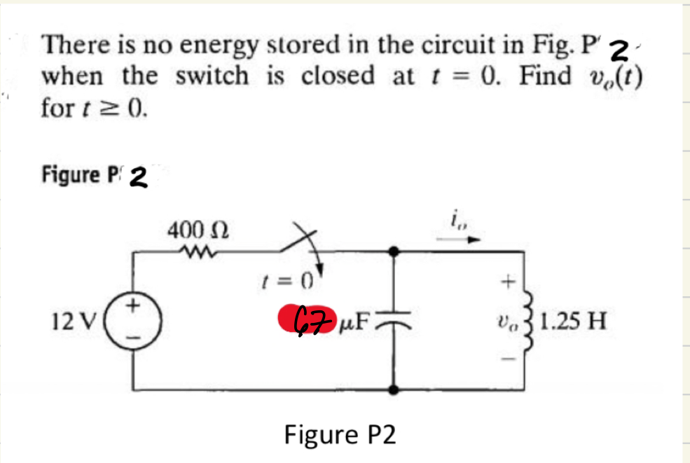 Solved There is no energy stored in the circuit in Fig. P2 | Chegg.com