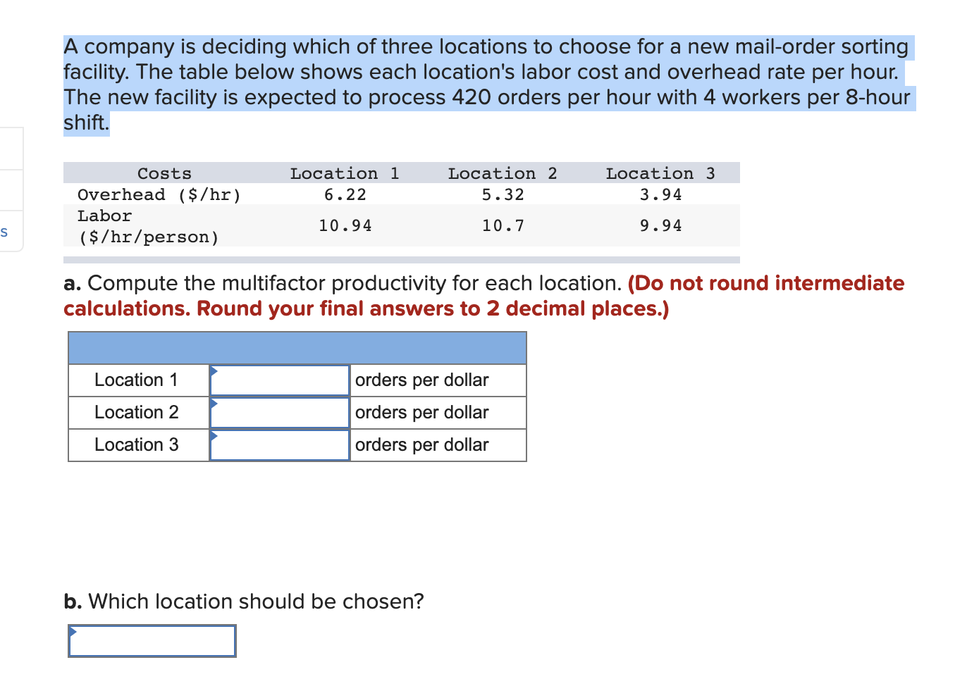 Solved A company is deciding which of three locations to | Chegg.com