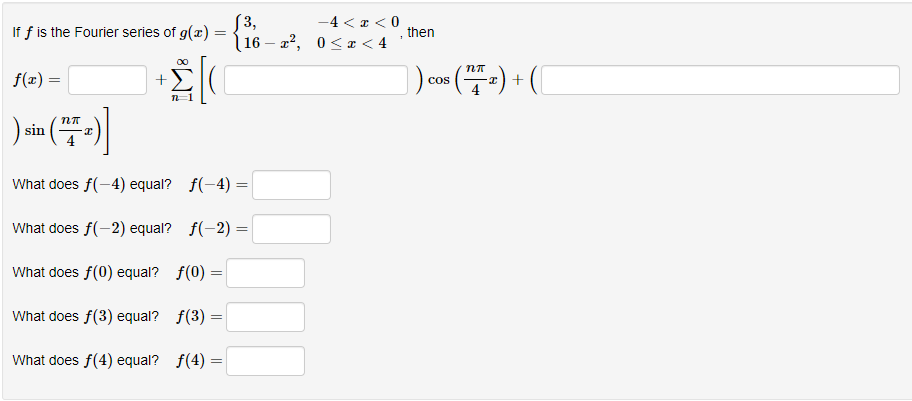 Solved Construct The First Three Fourier Approximations To