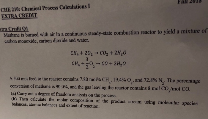 Solved Fall 2018 CHE 210: Chemical Process Calculations I | Chegg.com