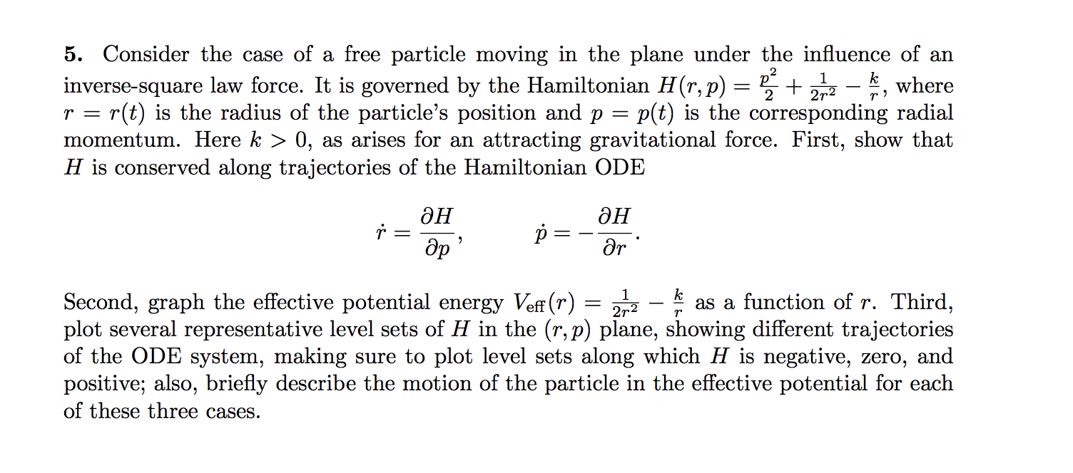 Solved 5. Consider the case of a free particle moving in the | Chegg.com