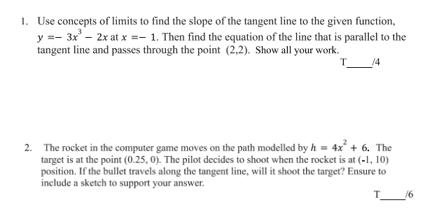 Solved 1. Use concepts of limits to find the slope of the | Chegg.com
