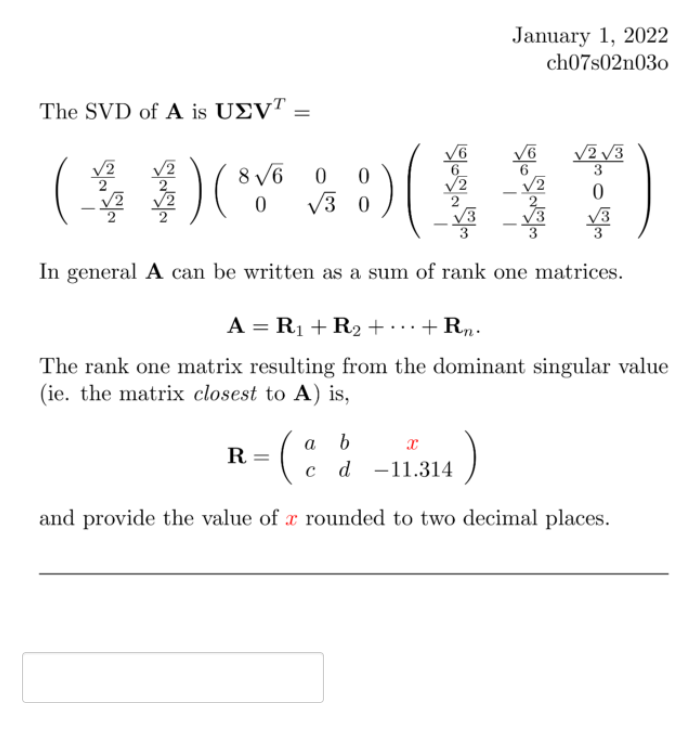 Solved January 1, 2022 ch07s02n030 The SVD of A is USVT A V2 | Chegg.com
