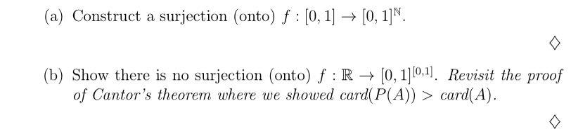 Solved (a) Construct a surjection (onto) f : [0, 1] → [0, | Chegg.com