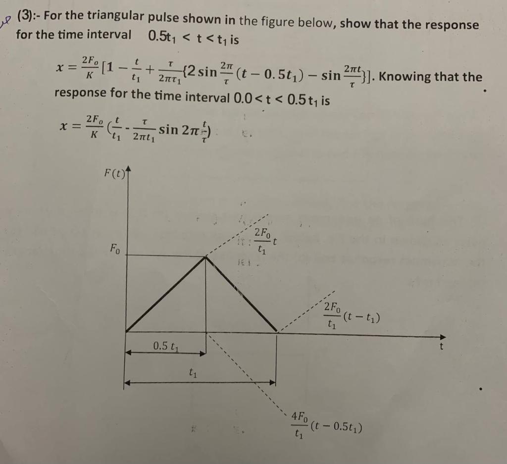 Solved مر (3):- For the triangular pulse shown in the figure | Chegg.com