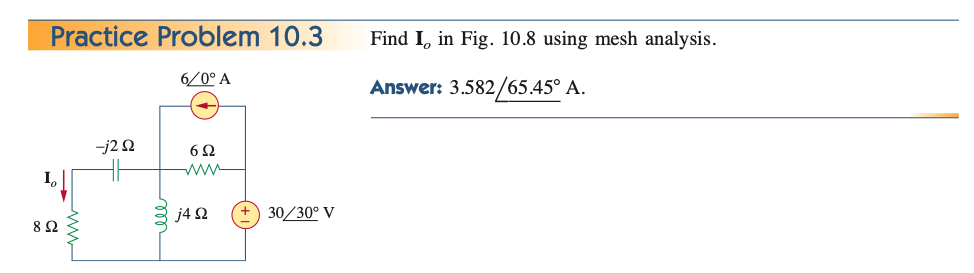 Solved Practice Problem 10.3 Find I, in Fig. 10.8 using mesh | Chegg.com