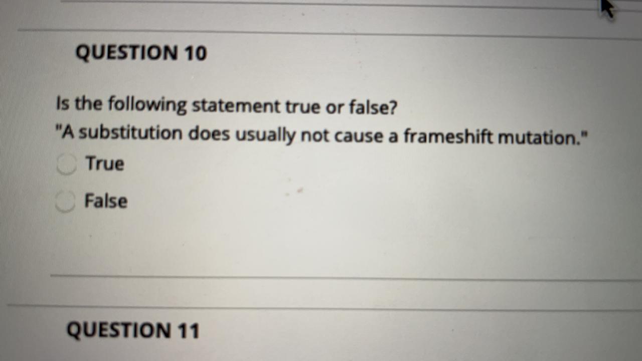 Solved QUESTION 10 Is the following statement true or false? | Chegg.com