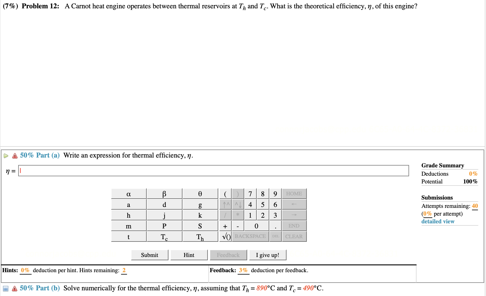 Solved @ 50\% Part (a) Write an expression for thermal | Chegg.com