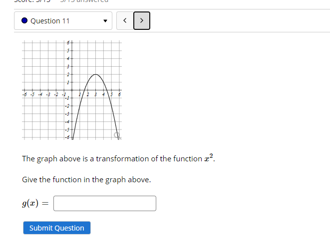 Solved Question 11 6 5 4 3 2 - 3 - 2 56 The graph above is a | Chegg.com