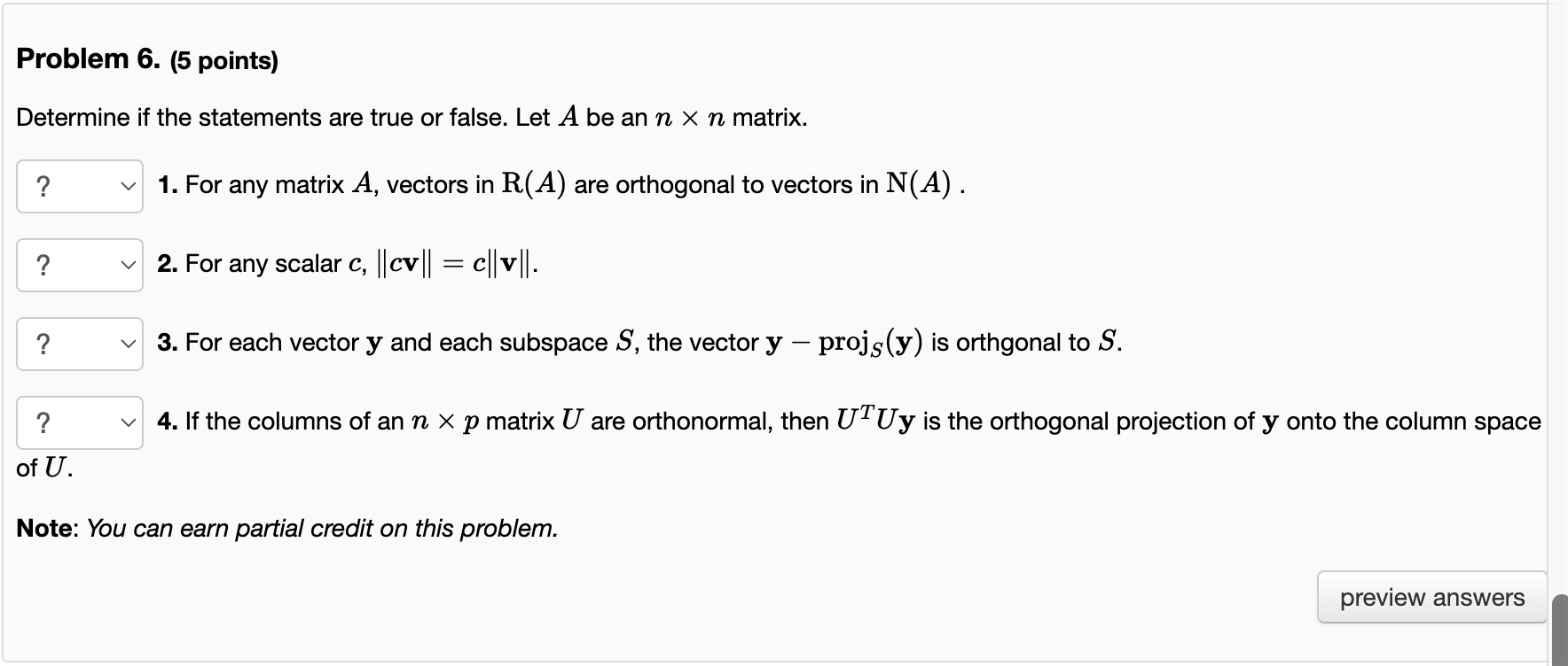 Solved Problem 6. (5 points) Determine if the statements are | Chegg.com