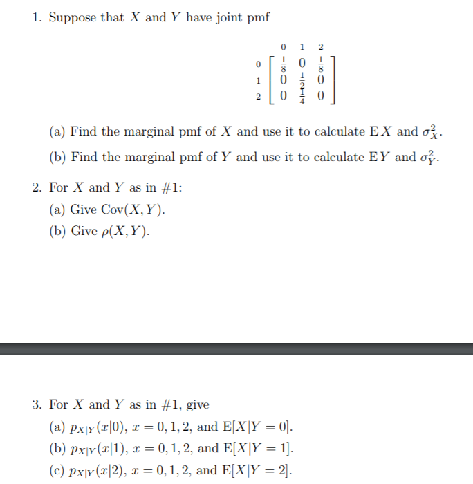 Solved 1. Suppose that X and Y have joint pmf 0 1 2 0 目) 4 | Chegg.com