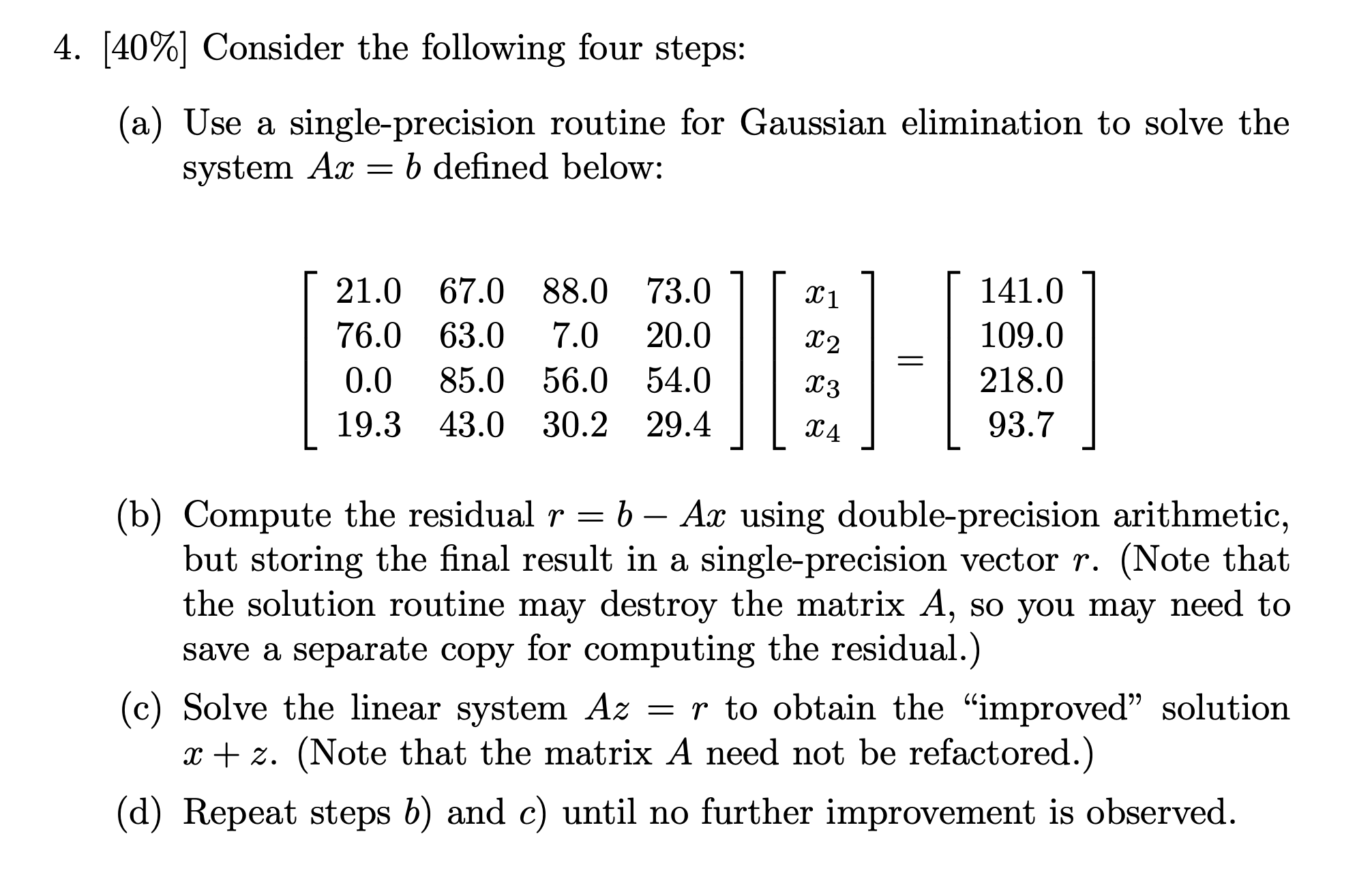 4. [40%] Consider the following four steps: (a) Use a | Chegg.com