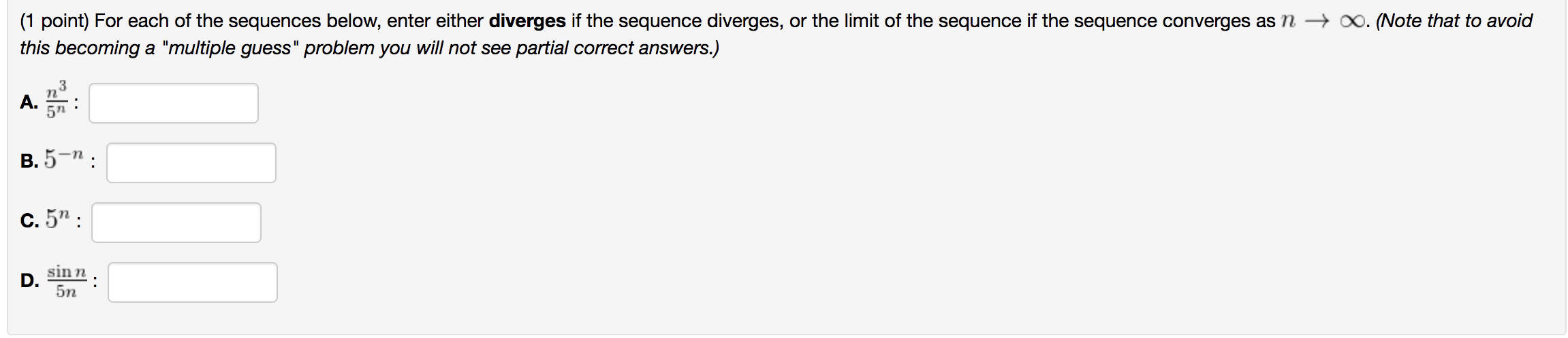 Solved (1 point) For each of the sequences below, enter | Chegg.com