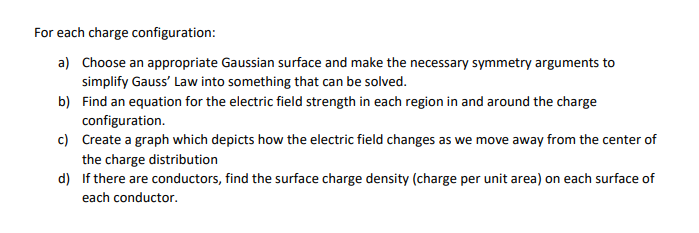 Solved For each charge configuration: a) Choose an | Chegg.com
