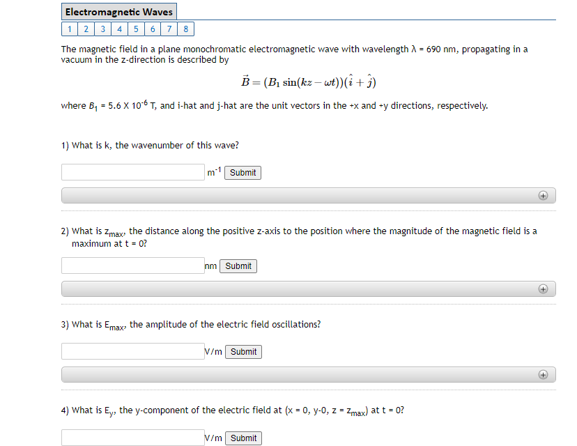Solved Electromagnetic Waves 1 2 3 4 5 6 7 8 The magnetic | Chegg.com