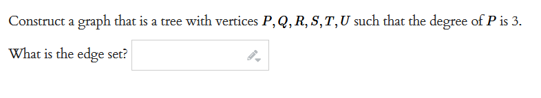 Solved Construct A Graph That Is A Tree With Vertices P Q 