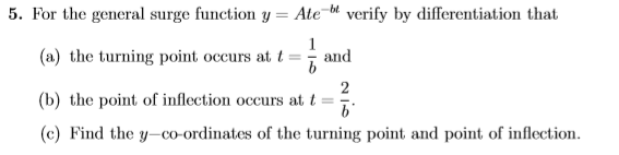 Solved 5. For the general surge function y = Atebi verify by | Chegg.com