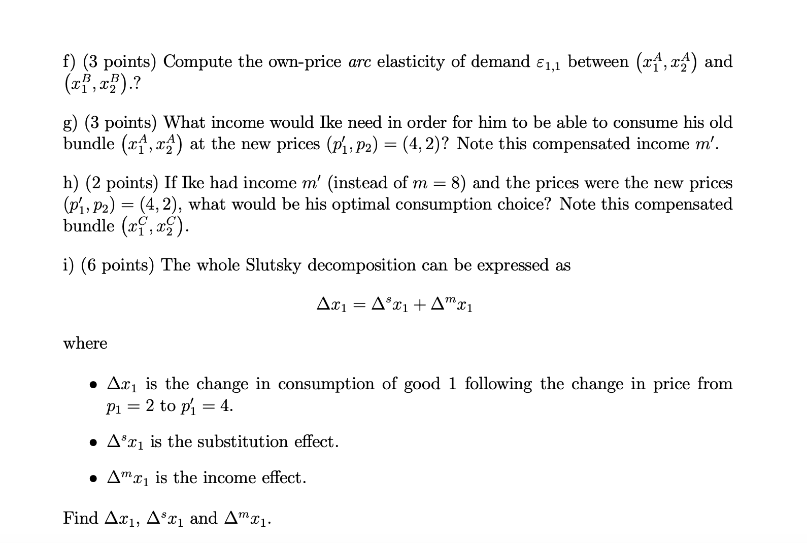 Solved 1. (89 points) Elasticity, Slutsky, compensating and | Chegg.com