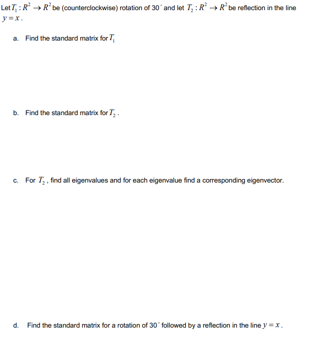 Solved Let T1:R2→R2 be (counterclockwise) rotation of 30∘ | Chegg.com