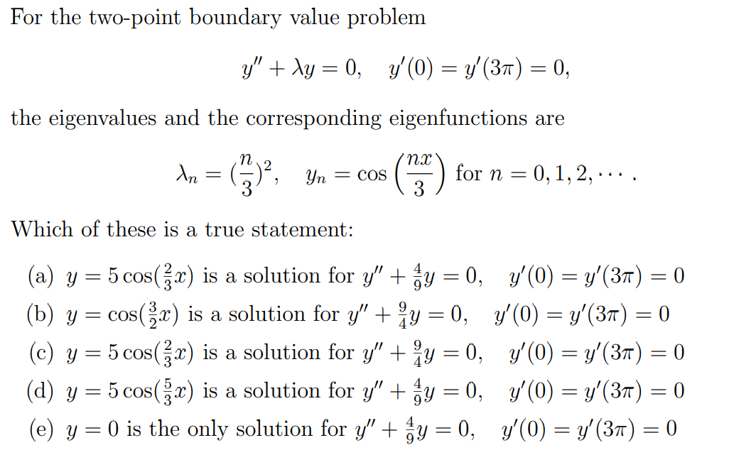 Solved For the two-point boundary value problem g” + Ag = 0, | Chegg.com