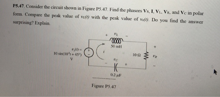 Solved P5.47. Consider the circuit shown in Figure P5.47. | Chegg.com