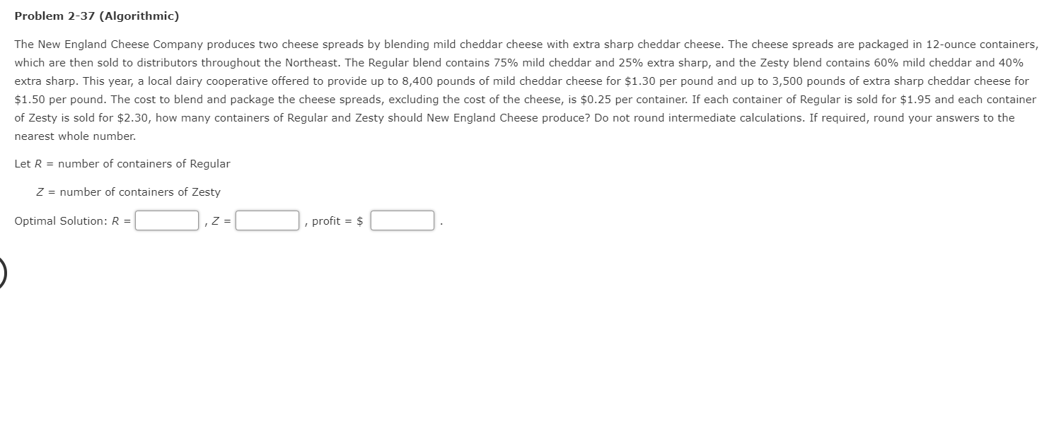 Solved Problem 2-37 (Algorithmic) The New England Cheese | Chegg.com