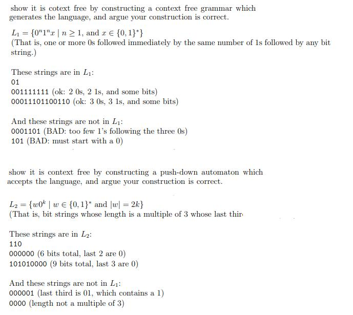 Solved show it is cotext free by constructing a context free | Chegg.com