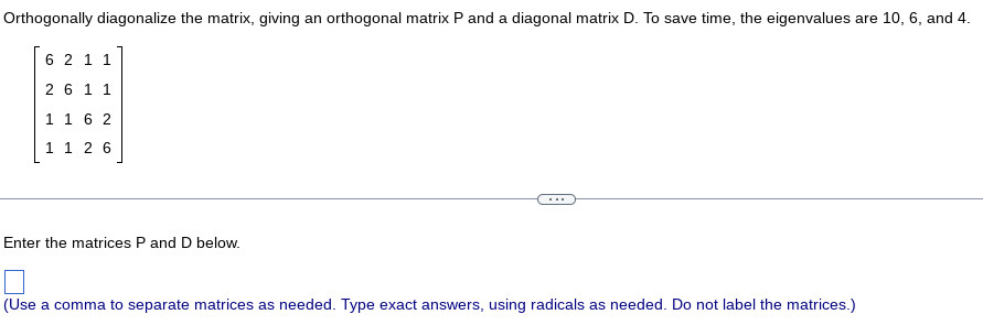 Solved Orthogonally diagonalize the matrix, giving an | Chegg.com