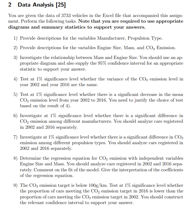 Solved 2 Data Analysis [25] You are given the data of 3733 | Chegg.com