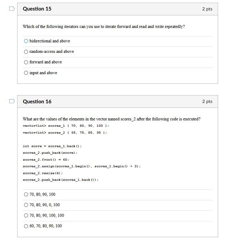 Solved Question 15 2 pts Which of the following iterators | Chegg.com