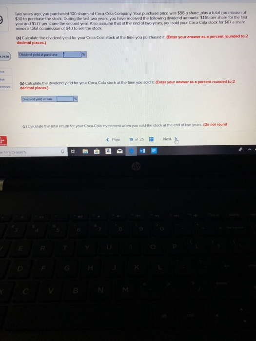 Solved Two years ago, you purchased 100 shares of Coca Cola | Chegg.com