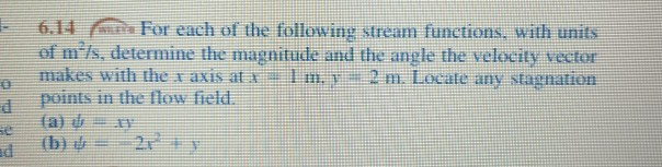 Solved 6.14For each of the following stream functions, with | Chegg.com