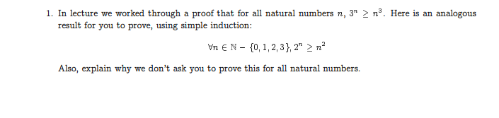 Solved 1. In lecture we worked through a proof that for all | Chegg.com