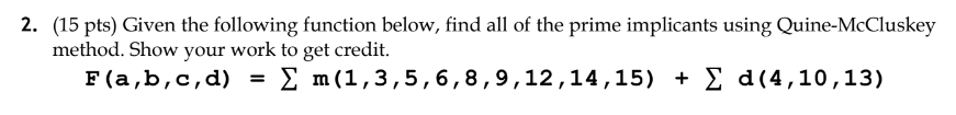 Solved 2 15 Pts Given The Following Function Below Find Chegg