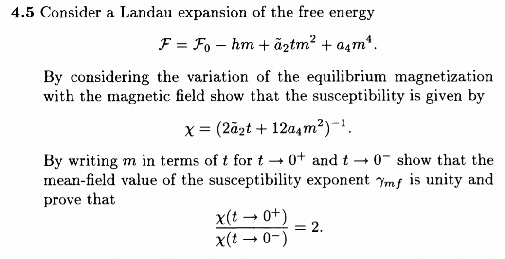 Solved 4.5 Consider a Landau expansion of the free energy F | Chegg.com