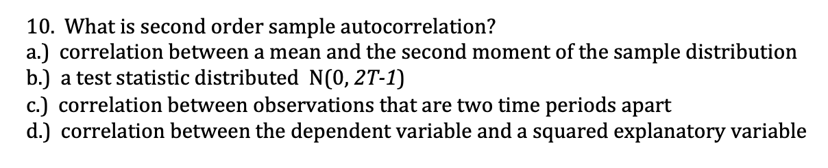 10 What Is Second Order Sample Autocorrelation A
