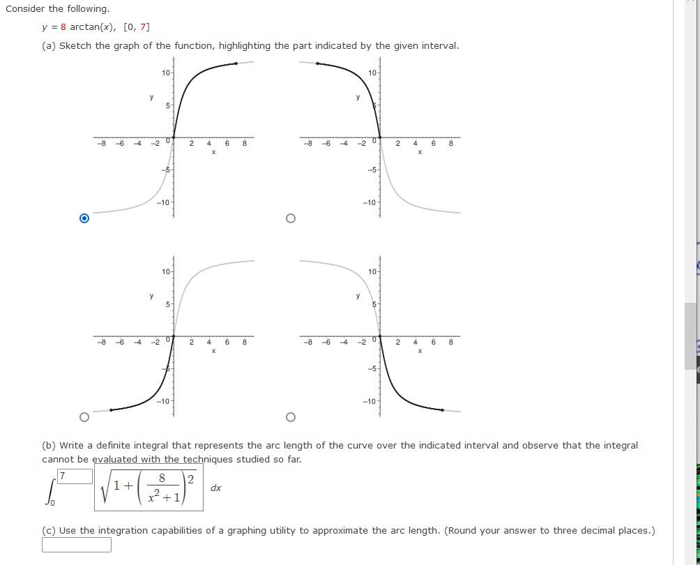 Solved Consider the following. y = 8 arctan(x), [0, 7] (a) | Chegg.com