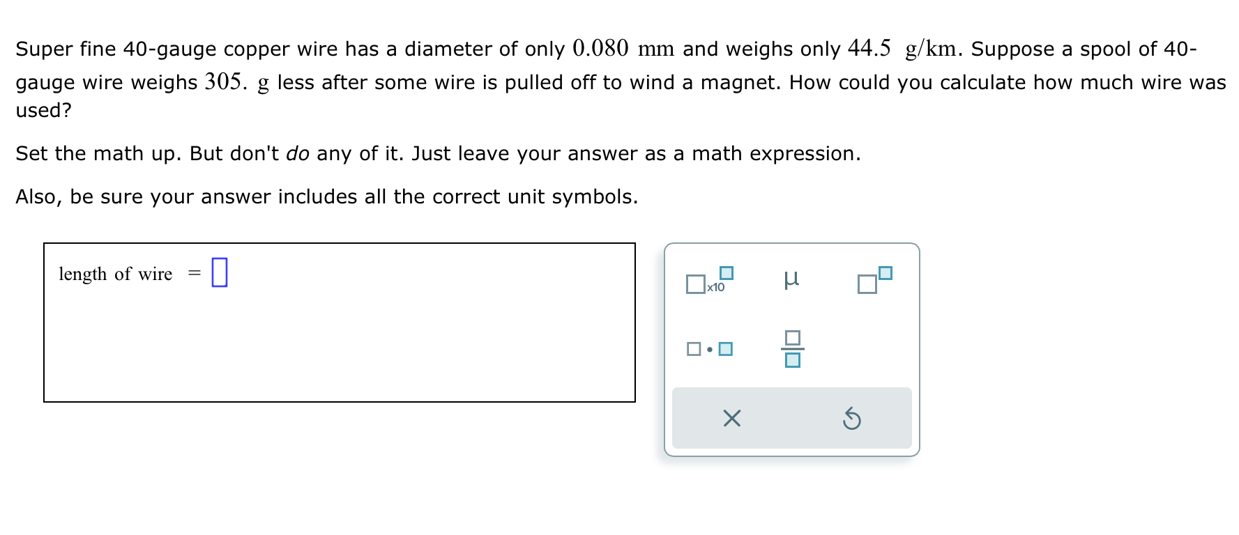 Solved Super fine 40-gauge copper wire has a diameter of | Chegg.com