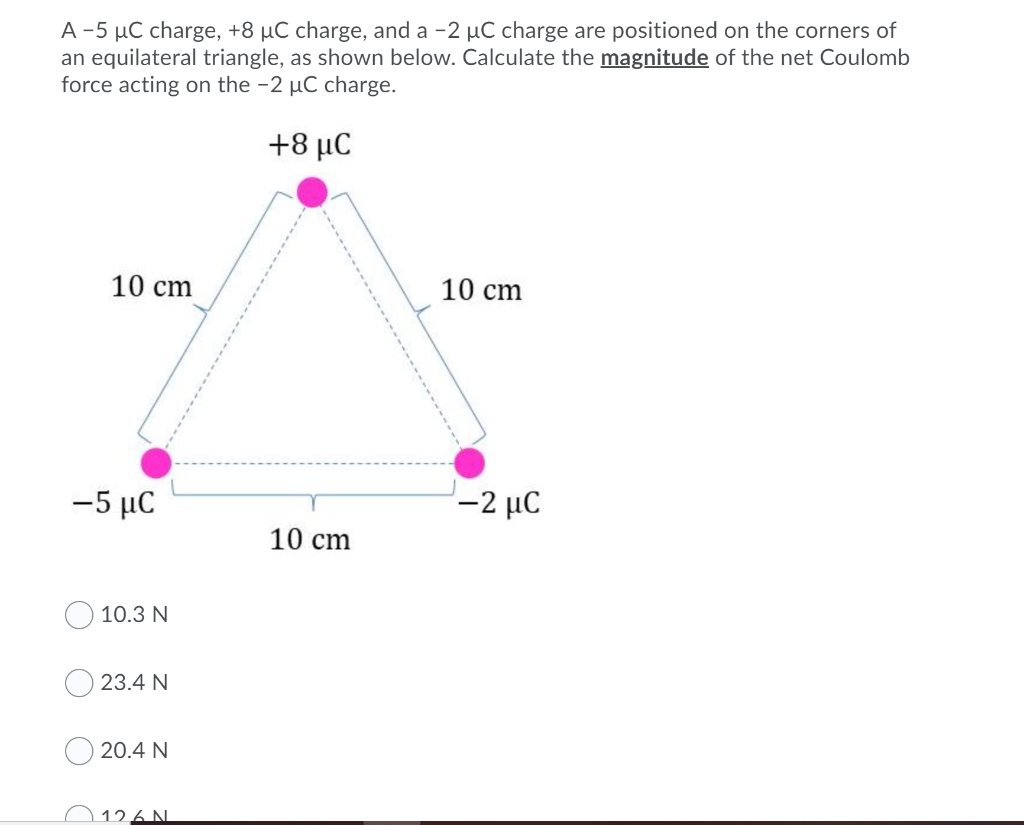 Solved A-5 uC charge, +8 uC charge, and a -2 uC charge are | Chegg.com