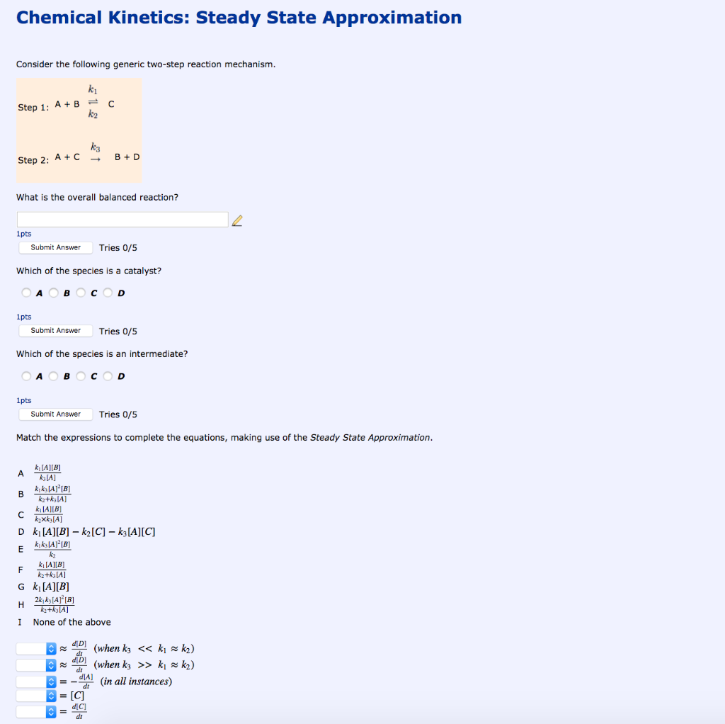 Chemical Kinetics: Steady State Approximation | Chegg.com