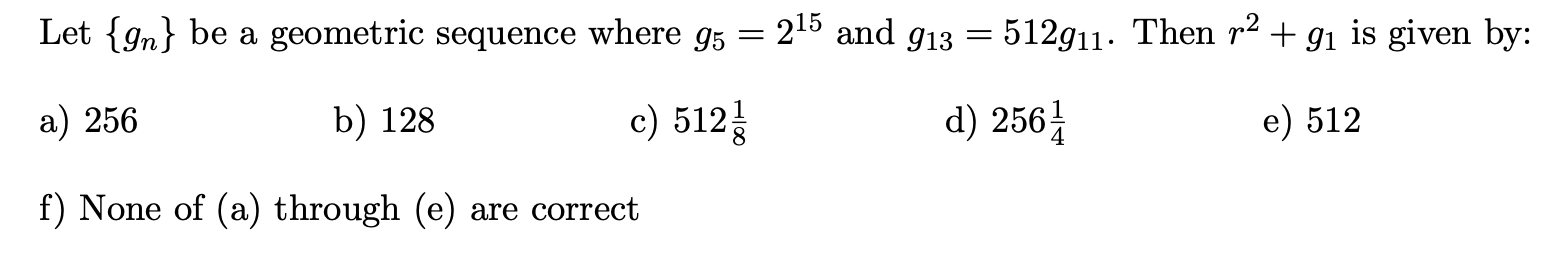 Solved Let {9n} be a geometric sequence where 95 215 and 913 | Chegg.com