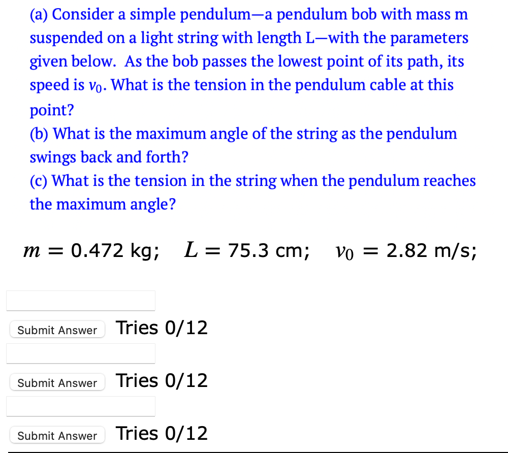 Solved (a) Consider a simple pendulum-a pendulum bob with | Chegg.com