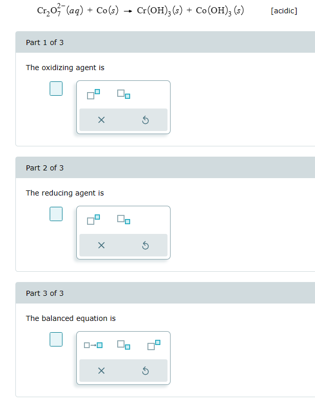 Solved Cr2O72−(aq)+Co(s)→Cr(OH)3(s)+Co(OH)3 Part 1 of 3 The | Chegg.com