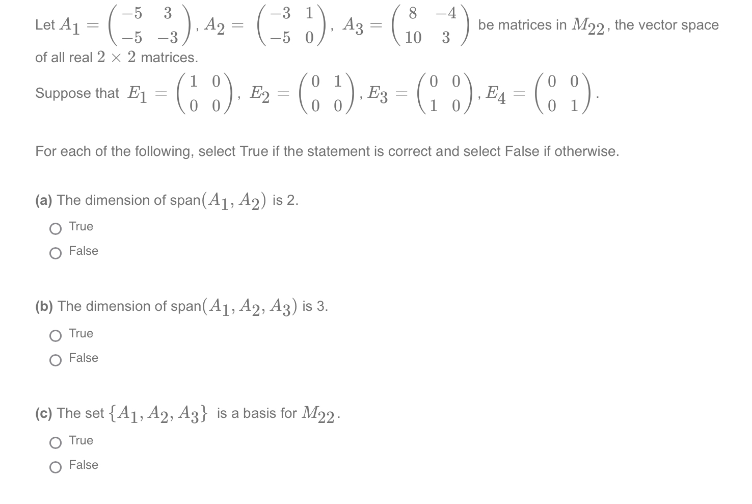 Solved Let A1=(−5−53−3),A2=(−3−510),A3=(810−43) be matrices | Chegg.com