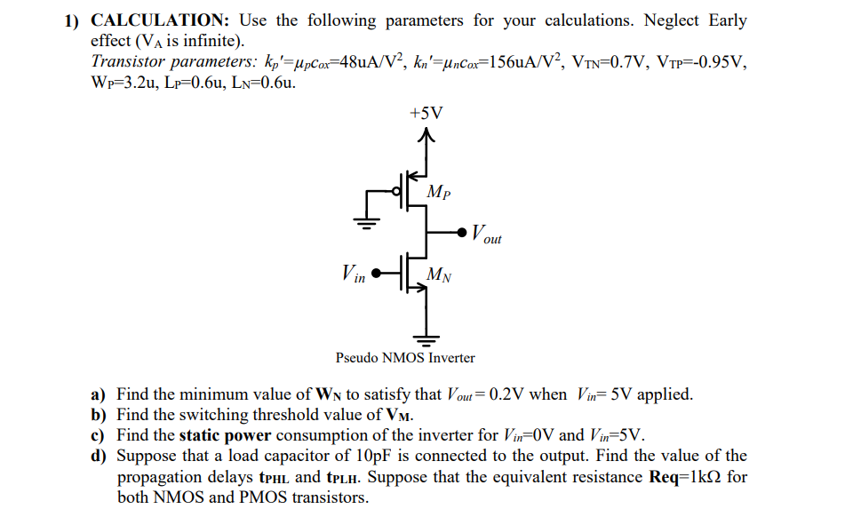 Solved 1) CALCULATION: Use the following parameters for your | Chegg.com