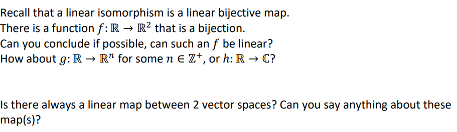 Solved Recall that a linear isomorphism is a linear | Chegg.com