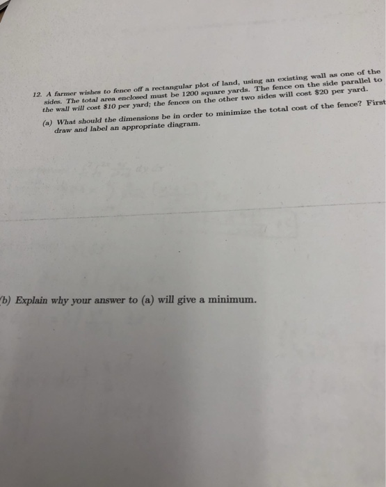 Solved ner wishes to fence off a rectangular plot of land, | Chegg.com